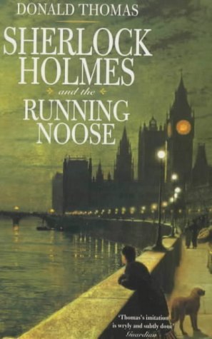 Sherlock Holmes and the Running Noose: Thomas, Donald: 9780330486477 ...