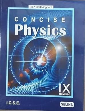 Selina Icse Concise Physics For Class 9 For 2025 2026 | Desertcart Morocco
