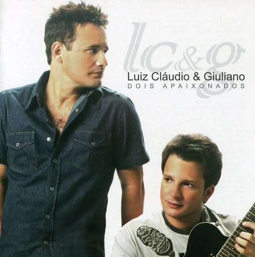 Luiz Claudio & Giuliano - Luiz Claudio & Giuliano - Amazon.com Music