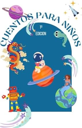 7 Cuentos De Aventuras Para Niños 7 Historias De Aventuras Para Niños