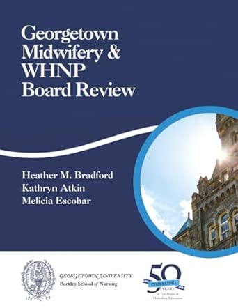 Georgetown Midwifery & WHNP Board Review: 9781969368639: Medicine ...