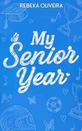 My Senior Year (English Edition) - eBooks em Inglês na Amazon.com.br