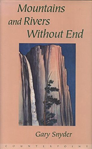 Six Sections from Mountains and Rivers without End Plus One: Gary ...