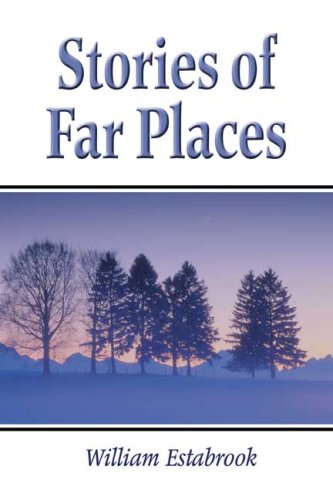 Amazon | Stories of Far Places | Estabrook, William | Contemporary