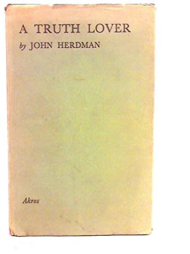 A truth lover: Herdman, John: 9780900036583: Amazon.com: Books