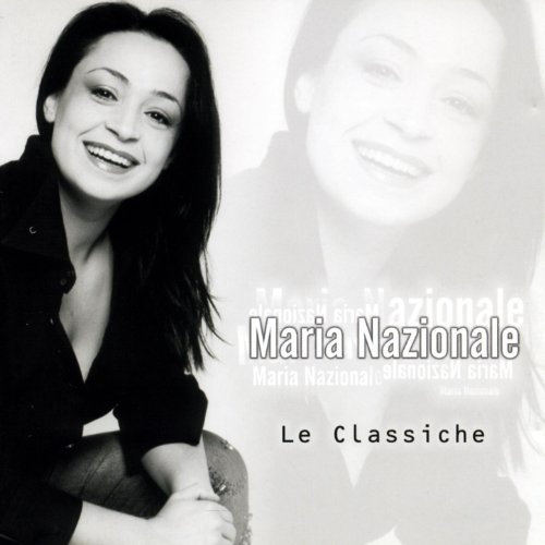Play Le Classiche by Maria Nazionale on Amazon Music