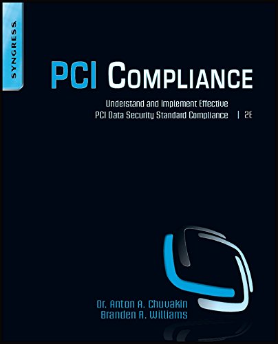PCI Compliance: Understand and Implement Effective PCI Data Security ...