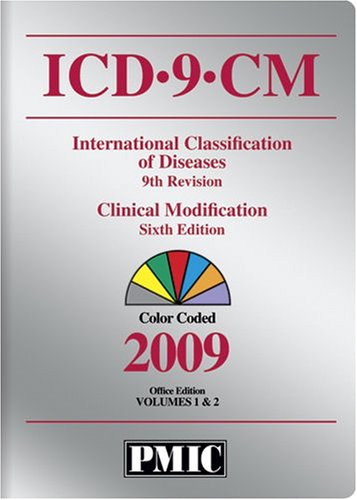 ICD-9-CM 2009 Office Edition, Standard, Volumes. 1 & 2 (ICD-9-CM ...