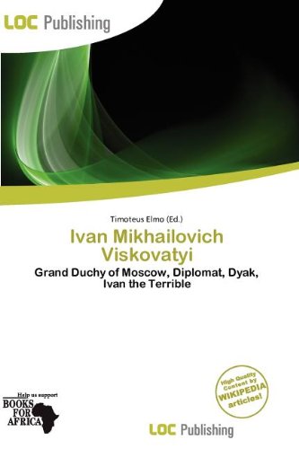 Amazon | Ivan Mikhailovich Viskovatyi | Elmo, Timoteus | World