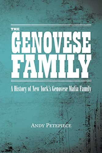 Amazon.com: The Genovese Family: A History of New York's Genovese Mafia ...