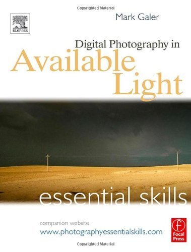 Amazon.com: Digital Photography in Available Light: Essential Skills ...