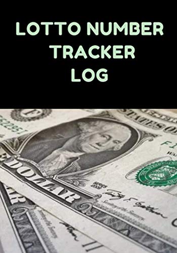 Lottery Number Tracker Log: Pick Lotto Numbers and Keep Track of them ...