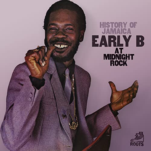 Play History of Jamaica Early B at Midnight Rock by Early B on Amazon Music