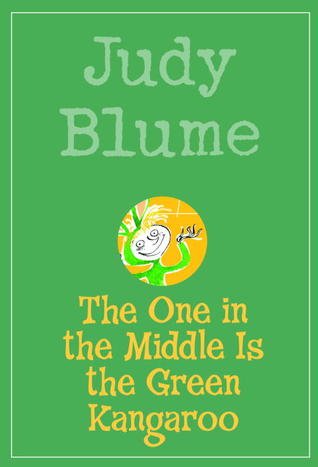 The One in the Middle Is the Green Kangaroo: Judy Blume, Amy Aitken ...