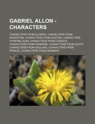 Amazon.co.jp: Gabriel Allon - Characters: Characters from Algeria ...