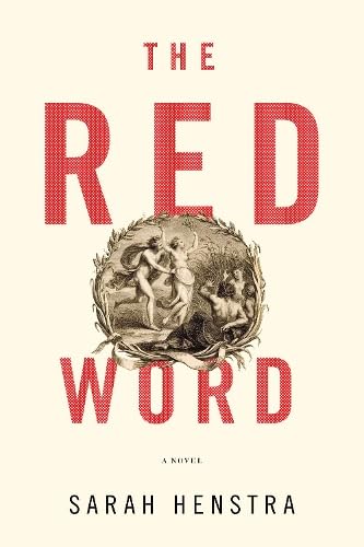 The Red Word: Amazon.co.uk: Henstra, Sarah: 9781525274176: Books