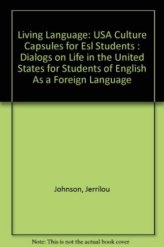 Living Language: USA Culture Capsules for Esl Students : Dialogs on ...