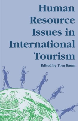 Human Resource Issues in International Tourism: Baum, Tom ...