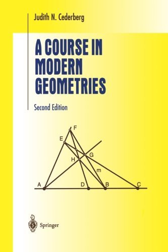 A Course in Modern Geometries (Undergraduate Texts in Mathematics ...