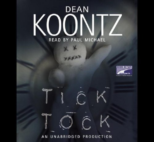 Amazon.com: Ticktock: 9781415931127: Dean Koontz, Paul Michael: Books