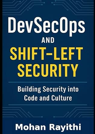 DevSecOps and the Shift-Left Revolution: Securing Software at the Speed ...