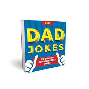 2024 Dad Jokes Boxed Calendar: 365 Days of Punbelievable Jokes (Daily ...