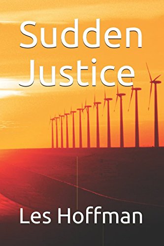 Amazon.com: Sudden Justice (Bryce Daniels Justice Series ...