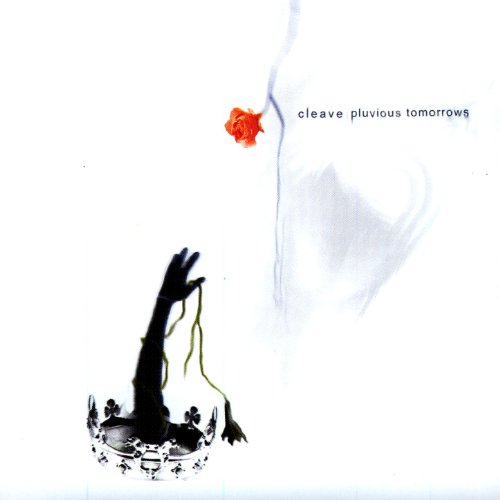 Amazon.com: Pluvious tomorrows : Cleave: Digital Music