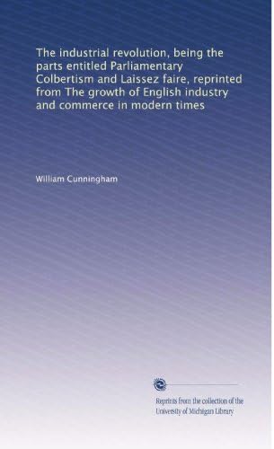 Laissez Faire Industrial Revolution