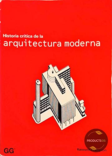 Amazon.com: Historia critica de la arquitectura moderna: 9788425216282 ...