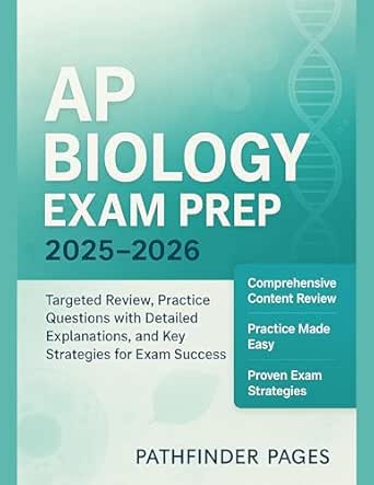 AP Biology Exam Prep 2025–2026: Targeted Review, Practice Questions ...