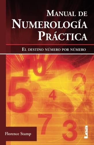 Manual de numerologia practica / Practice Manual Numerology: El Destino ...