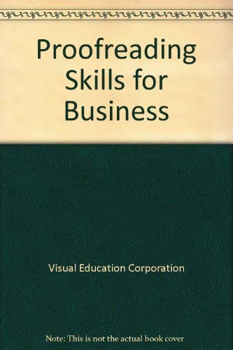 Proofreading Skills for Business: Visual Education Corporation ...