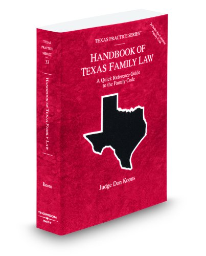 Handbook of Texas Family Law 2008-2009: Koons, Don: 9780314981370 ...