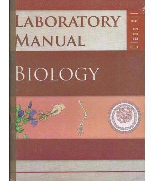Laboratory Manual Biology Class XII (PB)....NCERT : NCERT: Amazon.in: Books