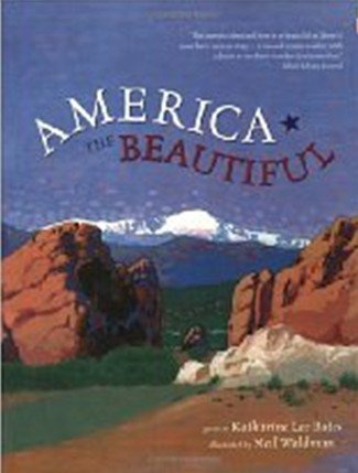 America The Beautiful: Katharine Lee Bates: 9780021466337: Amazon.com ...
