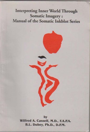 Interpreting inner world through somatic imagery: Manual of the Somatic ...
