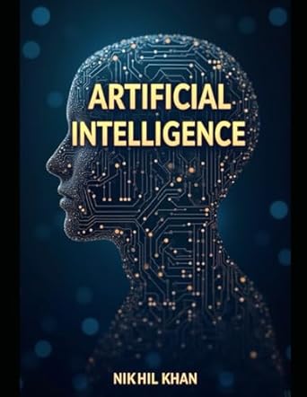 Artificial Intelligence: A Comprehensive Overview of AI, Machine Learning, Deep Learning ...