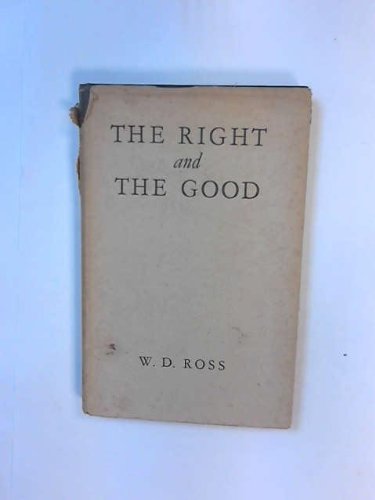 The Right and the Good: Ross, W. D.: Amazon.com: Books