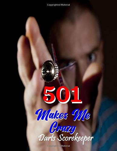 Buy 501 Makes Me Crazy: Score Sheet Cards for Dart Players | Darts Out ...