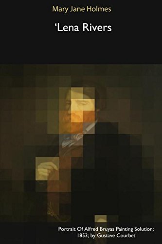 'Lena Rivers: Holmes, Mary Jane: 9781366507853: Amazon.com: Books