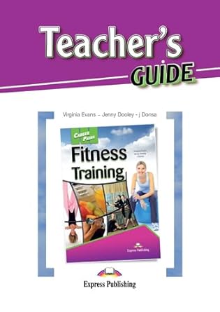 Career Paths: Fitness Training - Teacher's Guide: Amazon.co.uk: Virginia Evans, Jenny Dooley, J ...