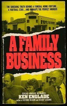 A Family Business (True Crime Library) by Englade, Ken (1992) Paperback ...