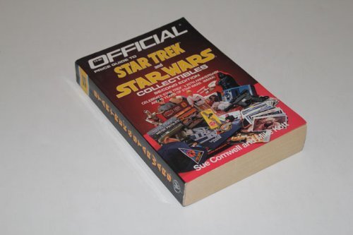 The Official® Price Guide to Star Trek® and Star Wars® Collectibles ...