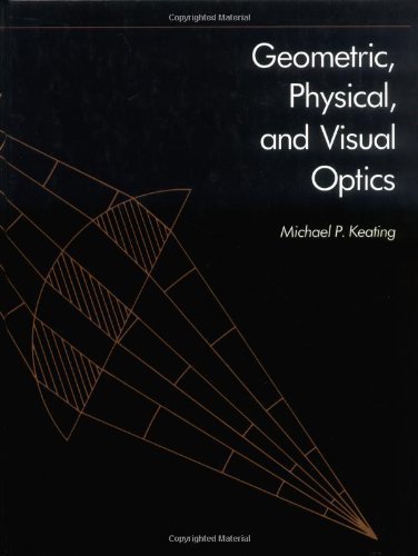 Buy Geometric, Physical and Visual Optics Book Online at Low Prices in ...