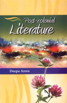Post-Colonial Literature: Arora, Deepa: 9788176114912: Amazon.com: Books