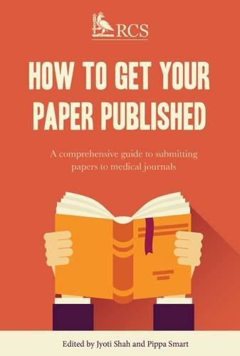 How to Get Your Paper Published: A Comprehensive Guide to Submitting ...