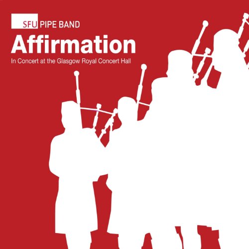 Amazon.com: Affirmation : Simon Fraser University Pipe Band: Digital Music