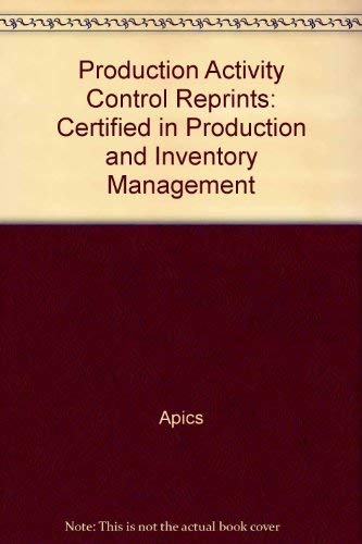 Production Activity Control Reprints: Certified in Production and ...