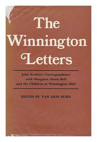 The Winnington Letters; John Ruskin's Correspondence with Margaret ...